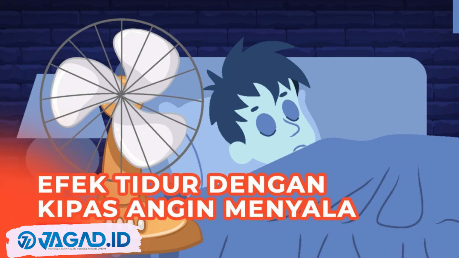 Bahaya Kipas Angin Saat Tidur Dan Dampak Buruknya - JAGAD ID Bahaya Kipas Angin Saat Tidur Dan Dampak Buruknya - JAGAD ID